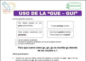 Uso de la “gue – gui” para Segundo de Primaria